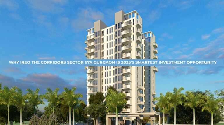 IREO The Corridors Sector 67A Gurgaon | Luxury 2 & 3 BHK Homes
